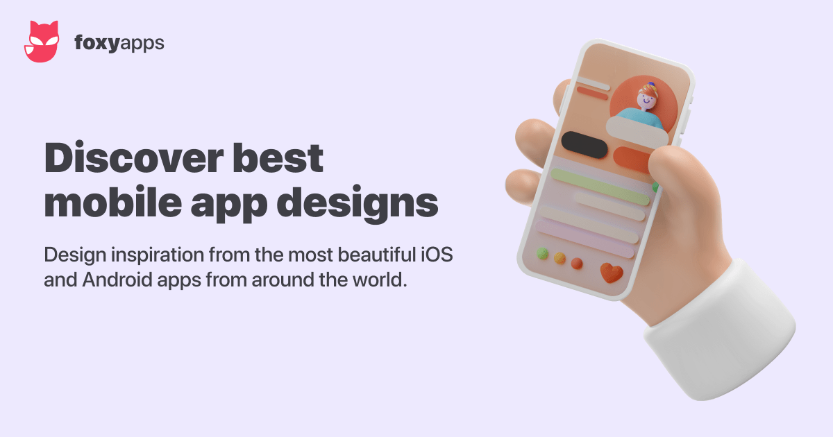 foxyapps - Discover best mobile app designs